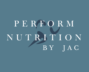 Perform Nutrition by Jac | Creating Custom Nutrition Strategies To Help ...